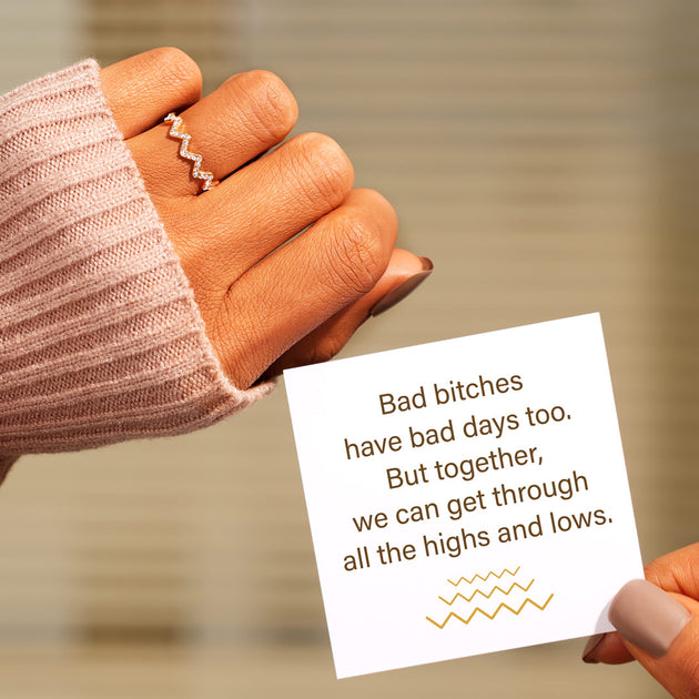 Bad Bitches Best Bitches Highs And Lows Ring